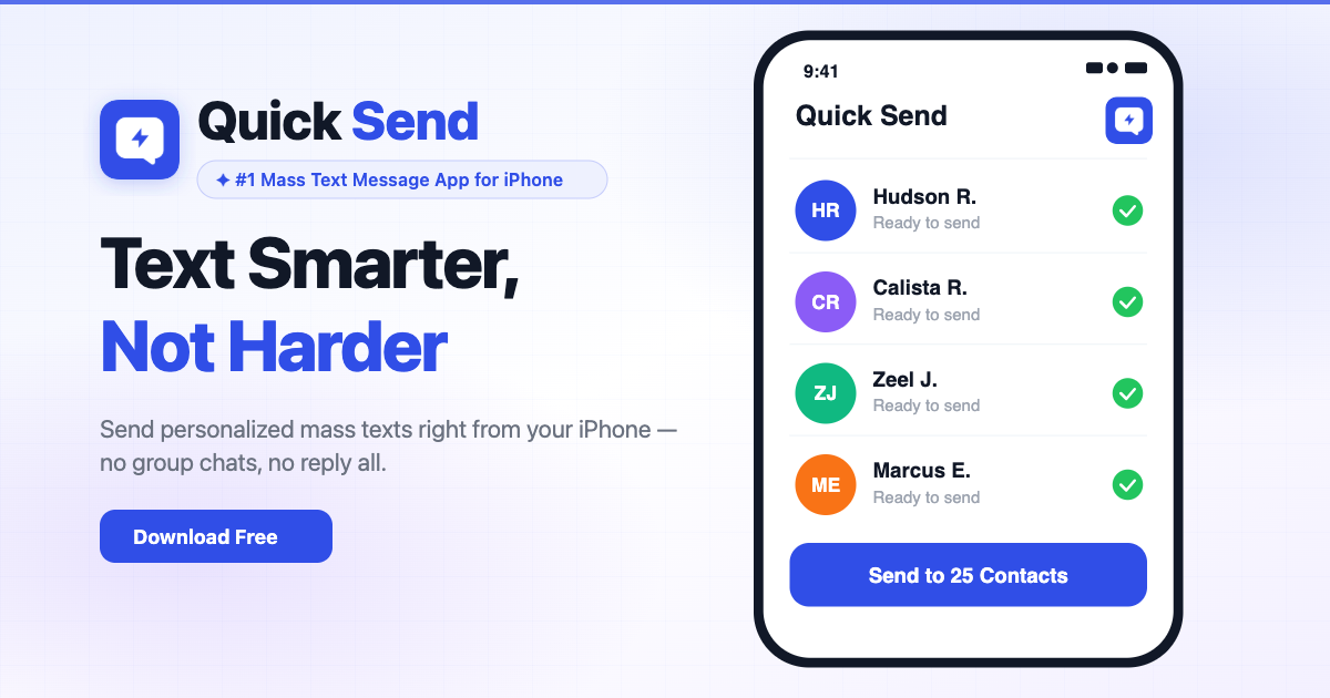 Quick Send - Mass Text Message App for iPhone